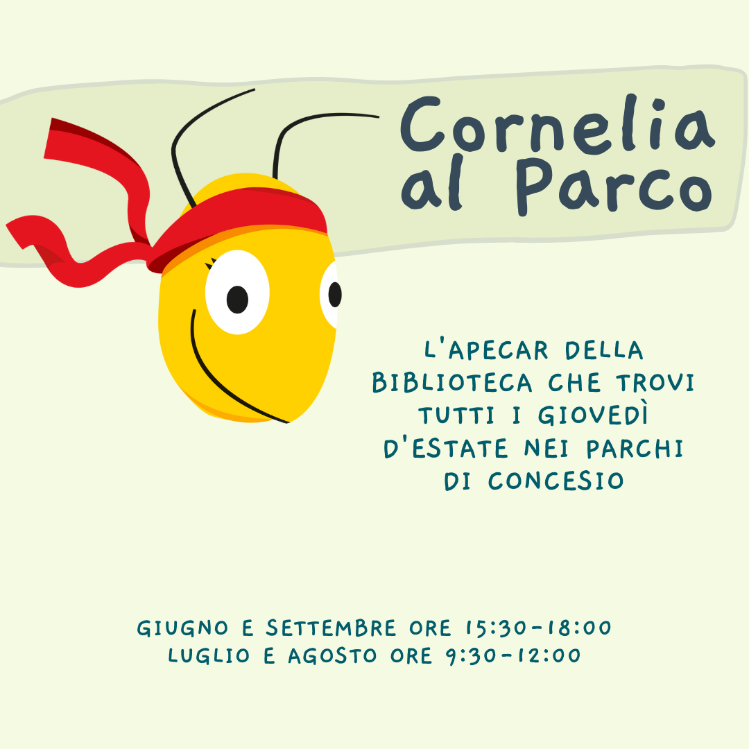 Cornelia al parco - estate 2023 - Biblioteca comunale di Concesio